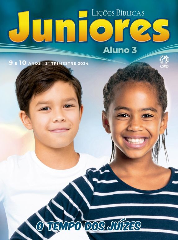 LICOES BIBLICAS JUNIORES ALUNO (3 TRIMESTRE / 2024) LICOES BIBLICAS JUNIORES ALUNO (3 TRIMESTRE / 2024)